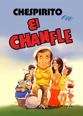 ¿Dónde ver 'El Chanfle', la famosa película estelarizada por Chespirito ...