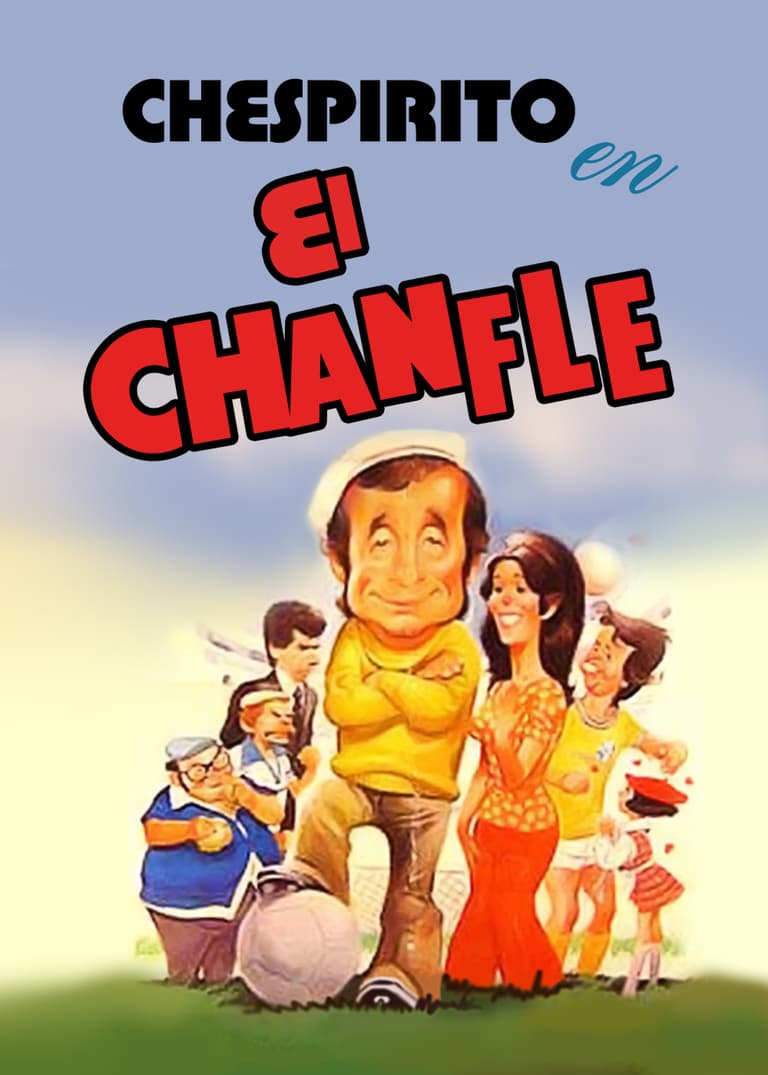 ¿Dónde ver 'El Chanfle', la famosa película estelarizada por Chespirito ...