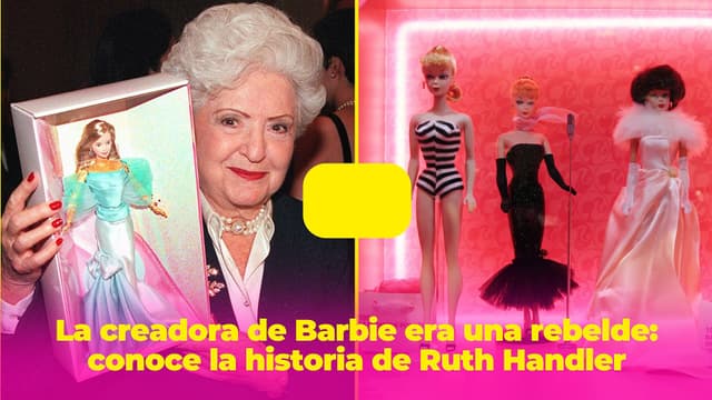 La creadora de Barbie era una rebelde: conoce la historia de Ruth ...