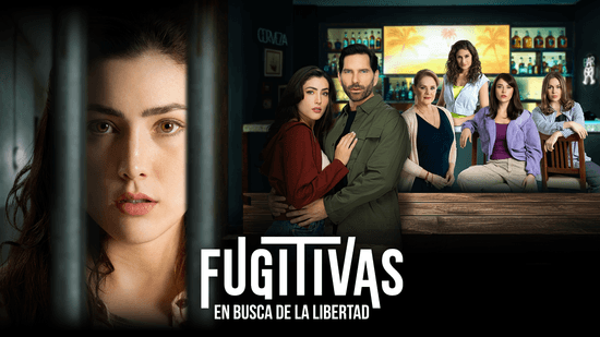 Fugitivas | Las Estrellas