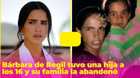 Bárbara de Regil tuvo una hija a los 16 y su familia la abandonó: así ...