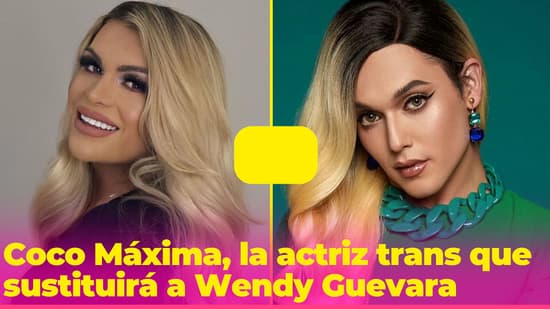 Ella es Coco Máxima, la actriz trans que sustituirá a Wendy en la ...