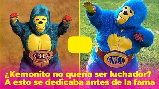 ¿Kemonito no quería ser luchador? A esto se dedicaba antes de la fama ...