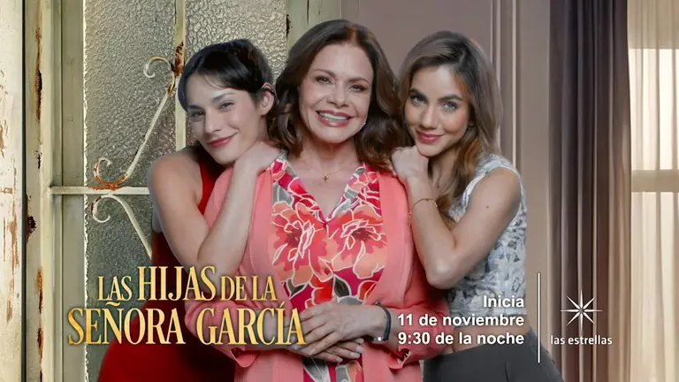 Las hijas de la Señora García: Ve AQUÍ el primer avance de la telenovela | Shows Famosos | Las ...