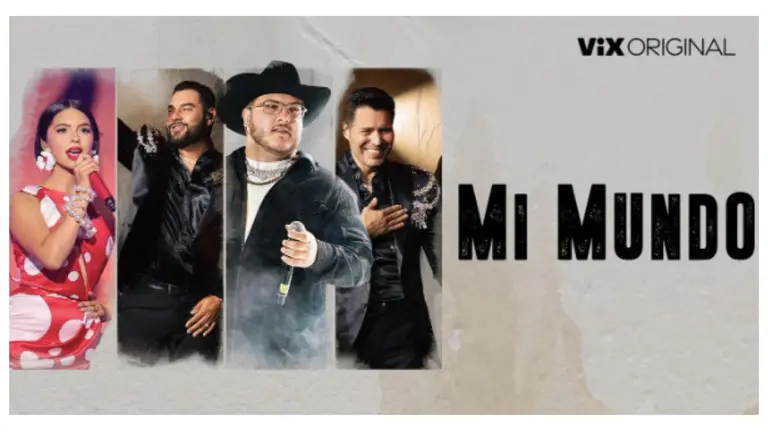 MI MUNDO: el docu-follow de ViX que retrata la vida de artistas de ...