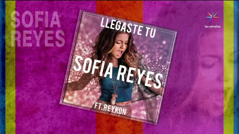 Entrevista: ¡Sofía Reyes habla en exclusiva de Llegaste tú, su nuevo ...