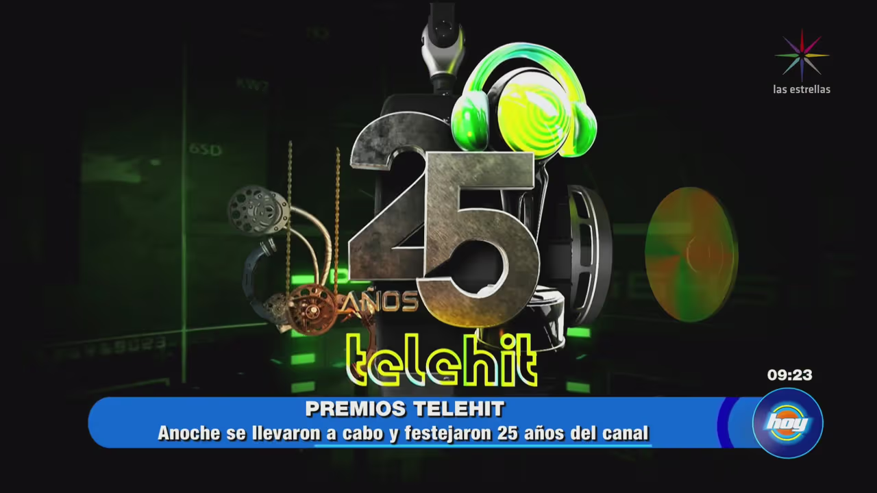 25 años de Premios Telehit | Shows Hoy | Las Estrellas