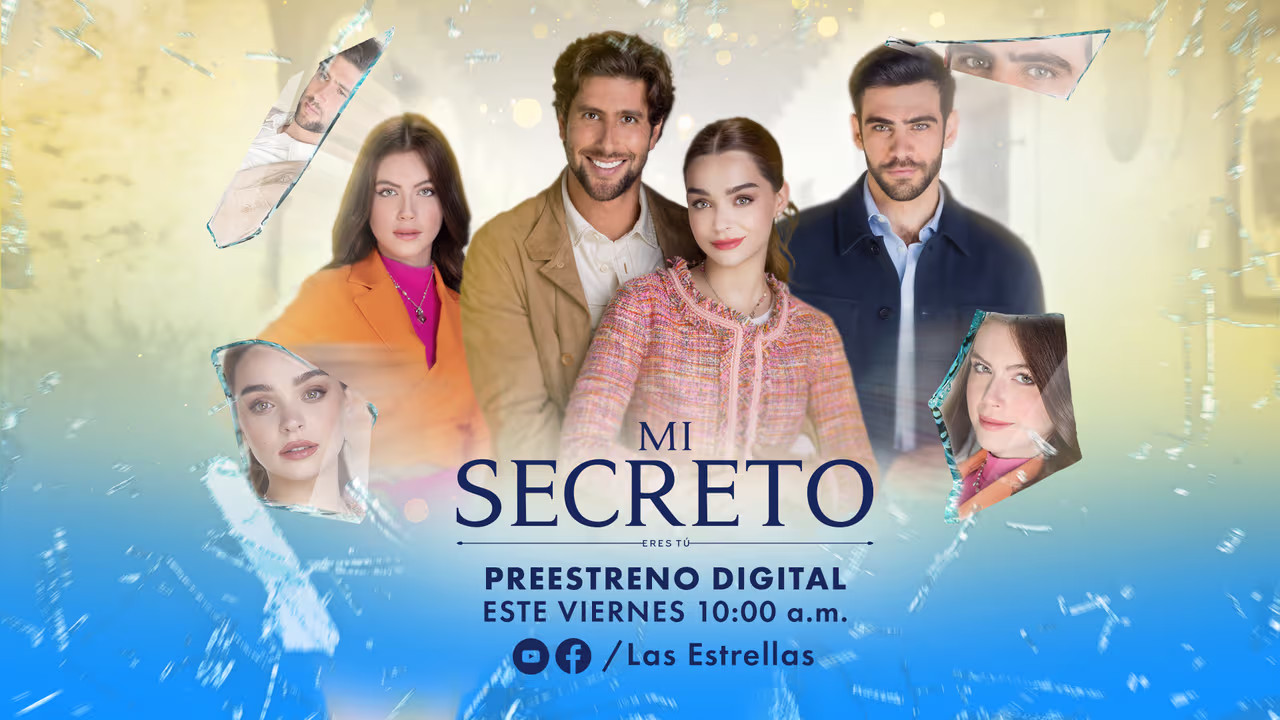 Mi Secreto: Disfruta este viernes el primer capítulo en exclusiva ...